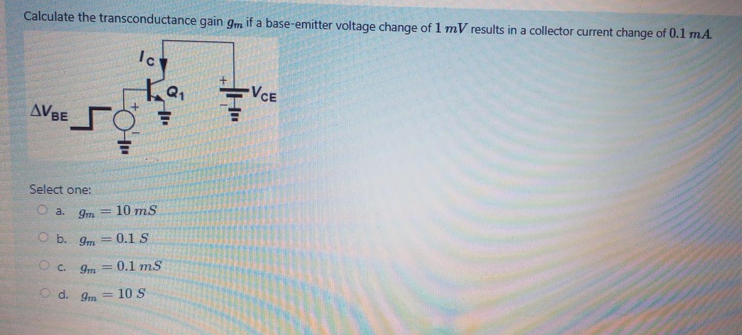 Solved Calculate the transconductance gain 9m if a | Chegg.com