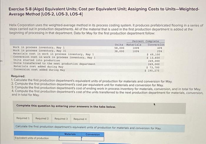 Solved Exercise 5-8 (Algo) Equivalent Units; Cost per | Chegg.com
