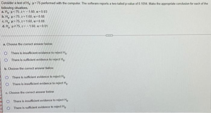 Solved Consider a test of Ho u=75 performed with the | Chegg.com