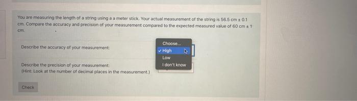 Solved You are measuring the length of a string using a a | Chegg.com