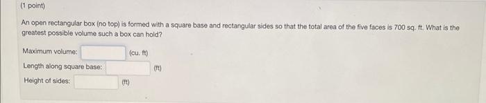 Solved An open rectangular box (no top) is formed with a | Chegg.com