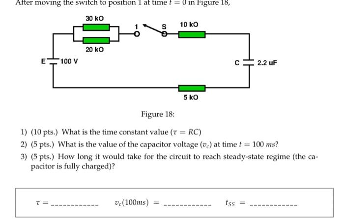 Solved Figure 18: 1) (10 pts.) What is the time constant | Chegg.com