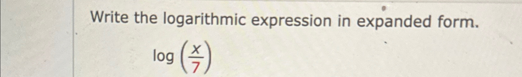 Solved Write the logarithmic expression in expanded | Chegg.com