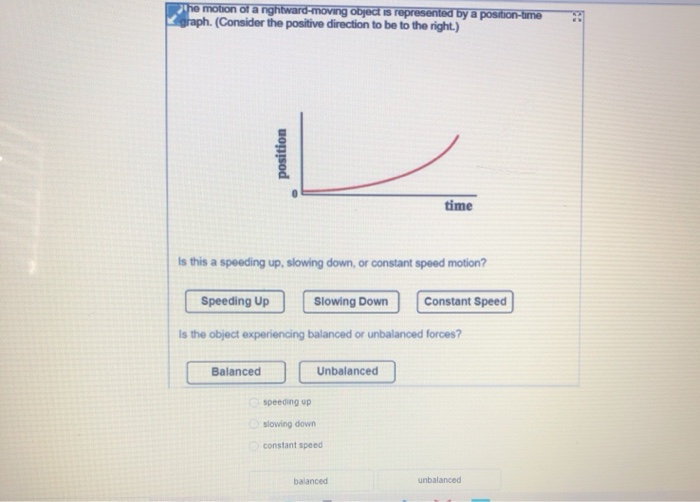 Solved The motion of a rightward-moving object is | Chegg.com