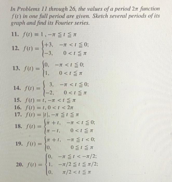 Solved In Problems 11 through 26, the values of a period 2π | Chegg.com