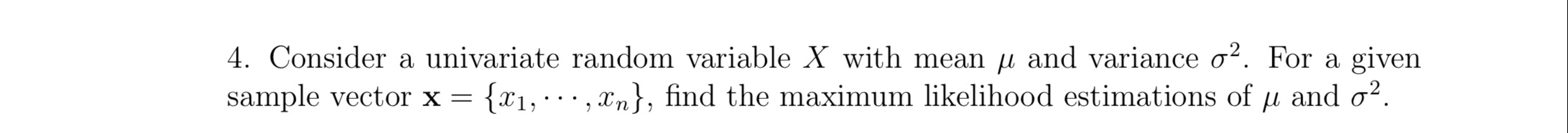 [solved] Consider A Univariate Random Variable X With Mean