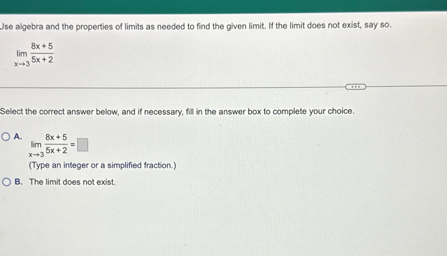 Solved Use algebra and the properties of limits as needed to | Chegg.com