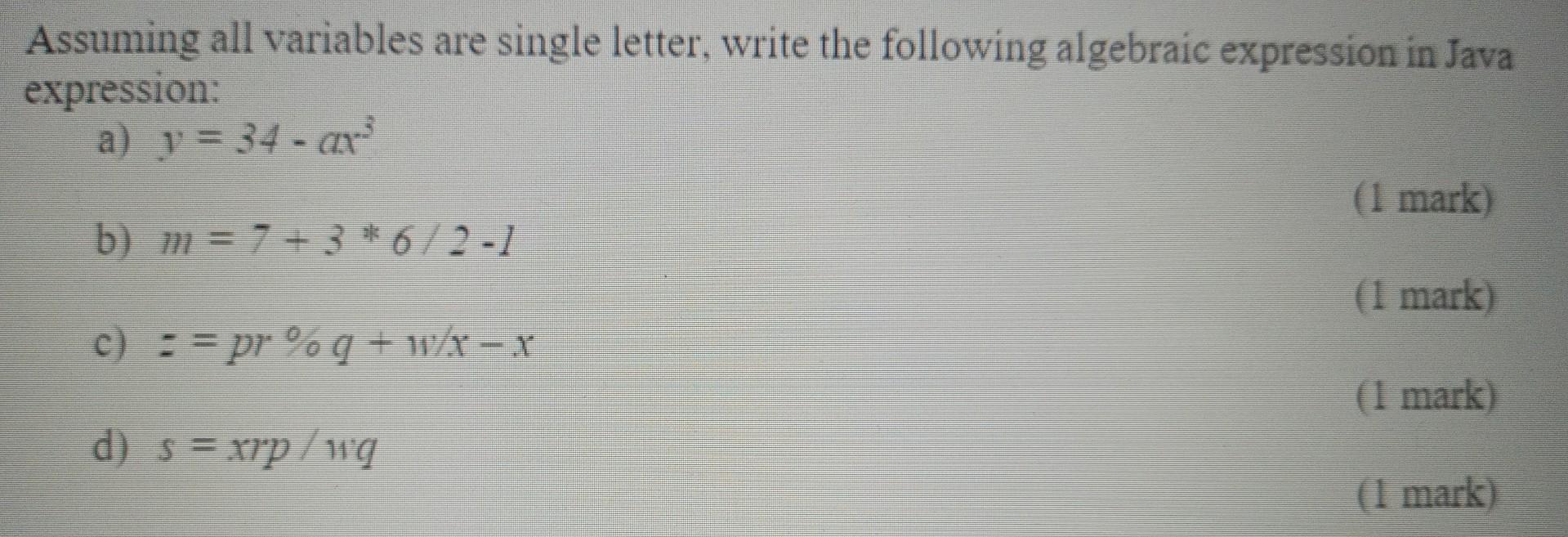 Solved Assuming all variables are single letter, write the | Chegg.com