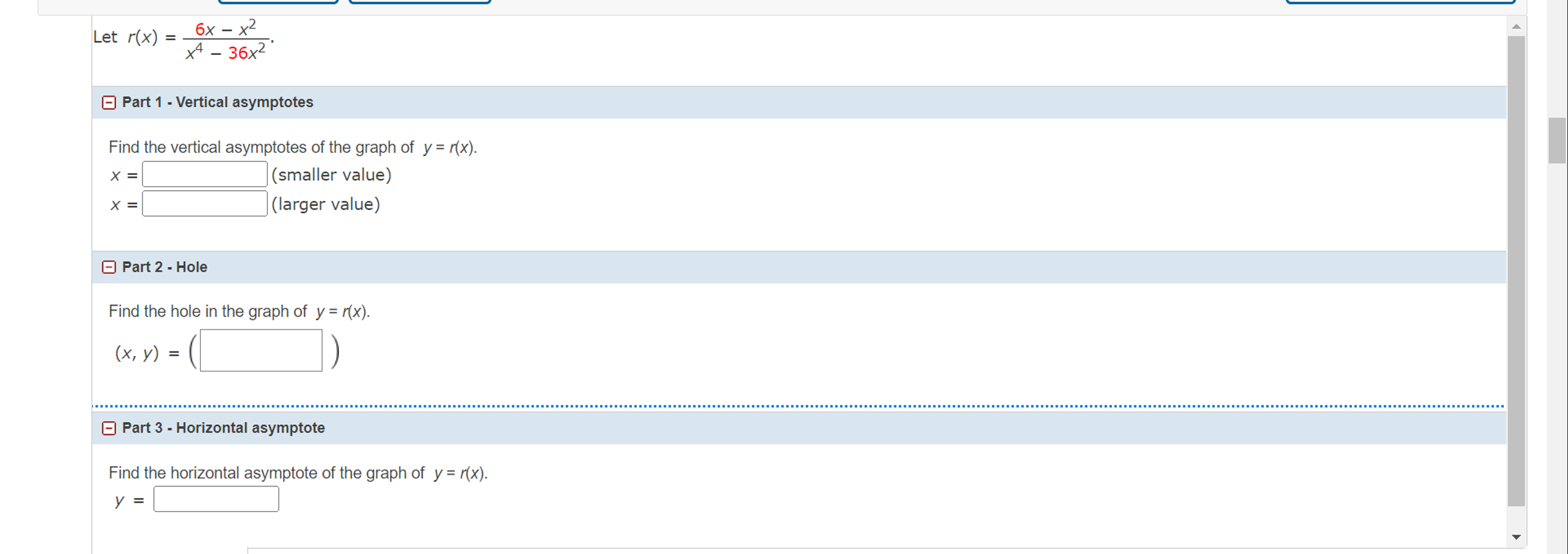 Solved Let r(x)=6x-x2x4-36x2.Part 1 - ﻿Vertical | Chegg.com