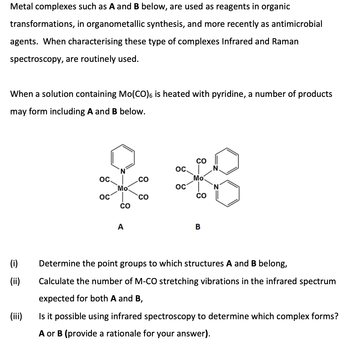 Solved Metal complexes such as A and B ﻿below, are used as | Chegg.com