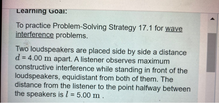 Solved Learning Goal: To practice Problem Solving Strategy | Chegg.com
