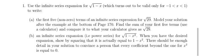 Solved 1. Use the infinite series expansion for V1 – 2 | Chegg.com
