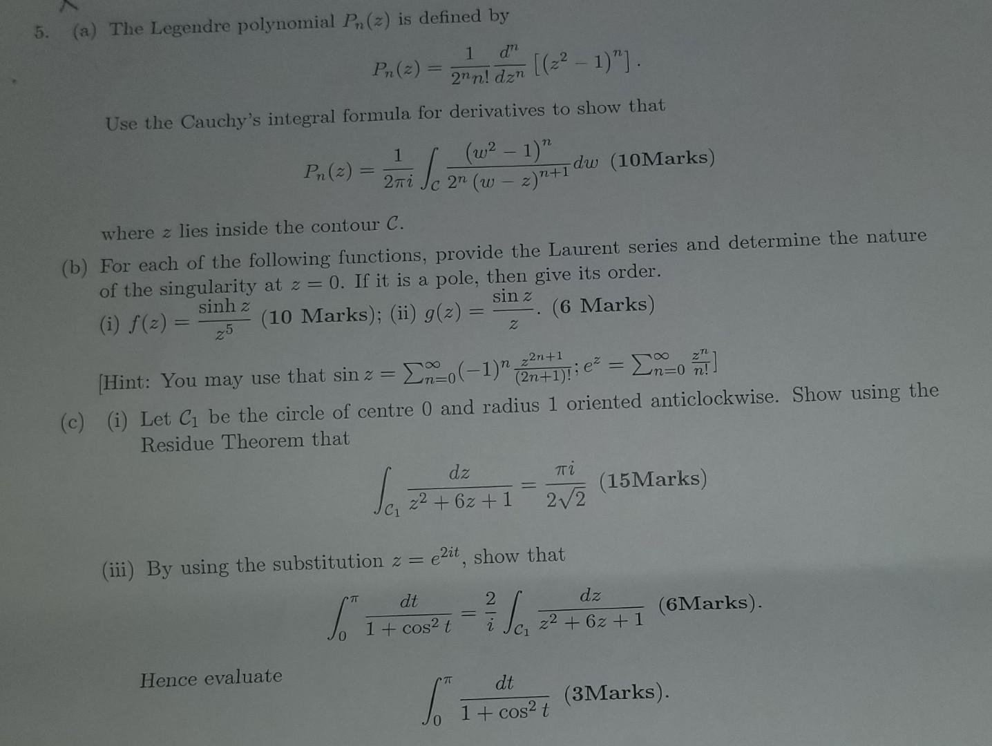Solved 5. (a) The Legendre polynomial P(z) is defined by Pn | Chegg.com