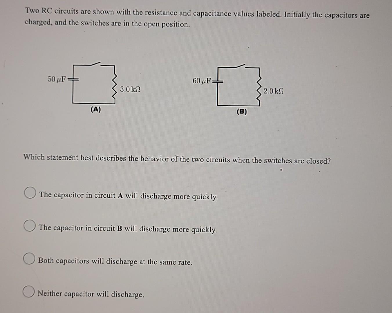 Solved Two RC circuits are shown with the resistance and | Chegg.com