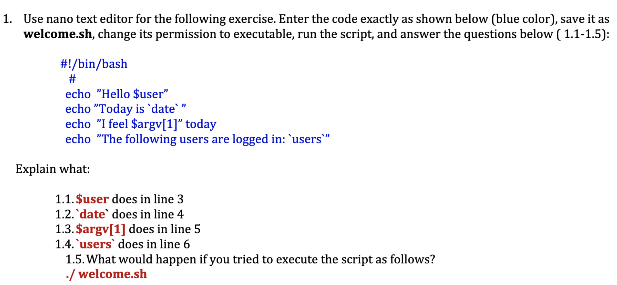 Solved 1. ﻿Use nano text editor for the following exercise. | Chegg.com