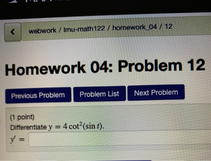 Solved webwork / Imu-math122/ homework 04 / 12 Homework 04: | Chegg.com