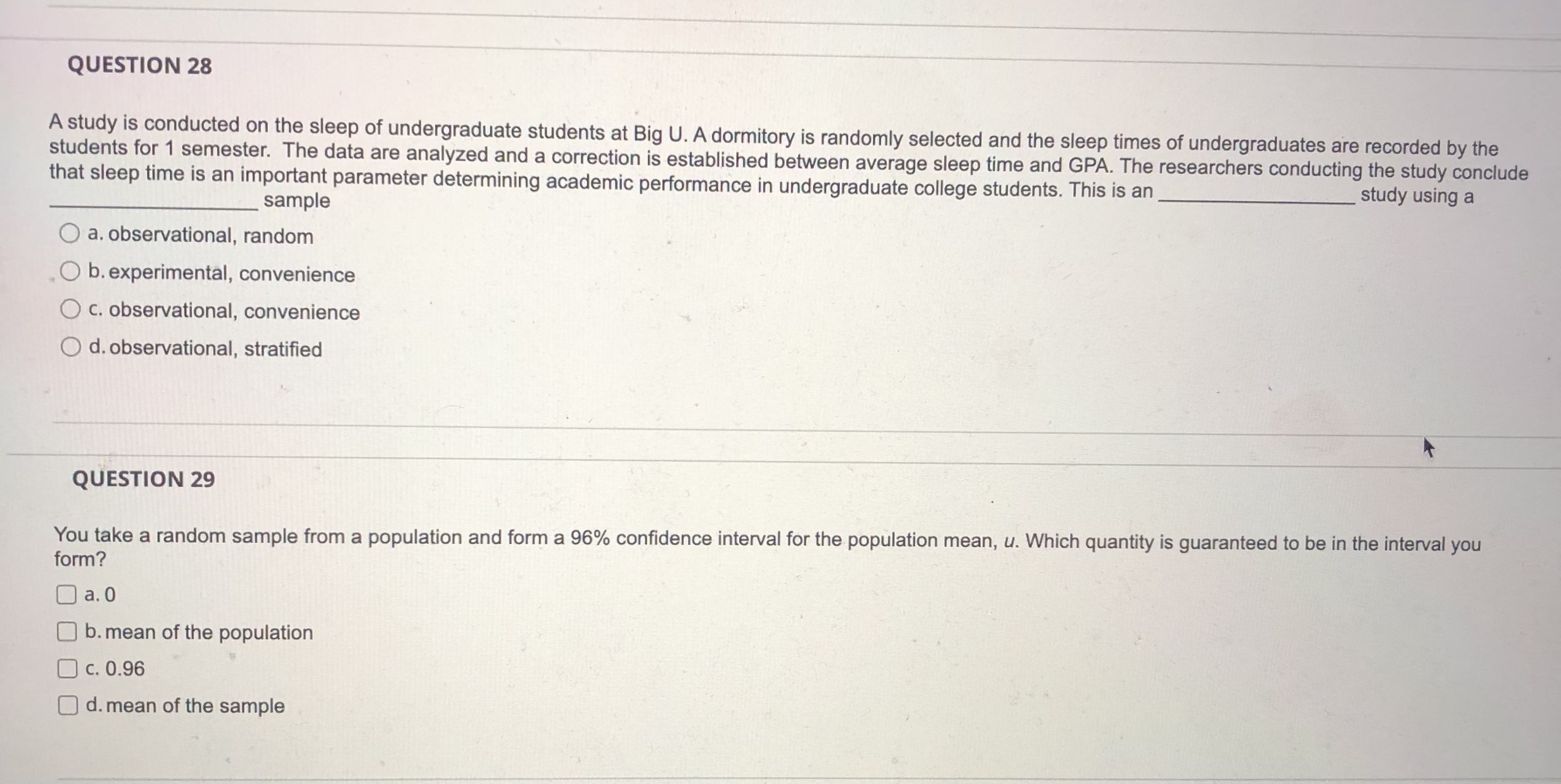 Solved QUESTION 28A study is conducted on the sleep of | Chegg.com