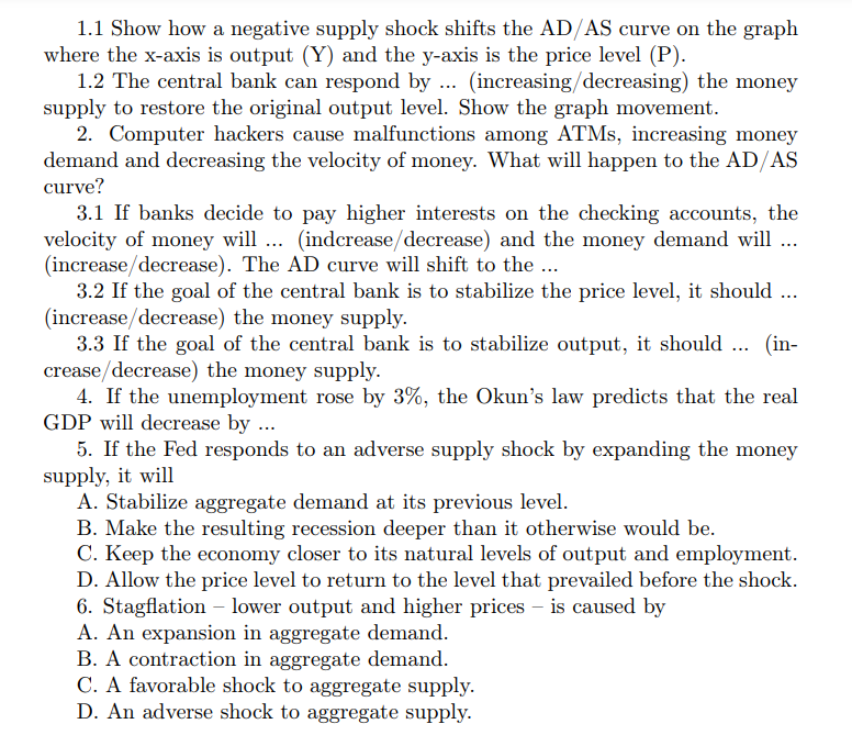 1.1 ﻿Show how a negative supply shock shifts the | Chegg.com