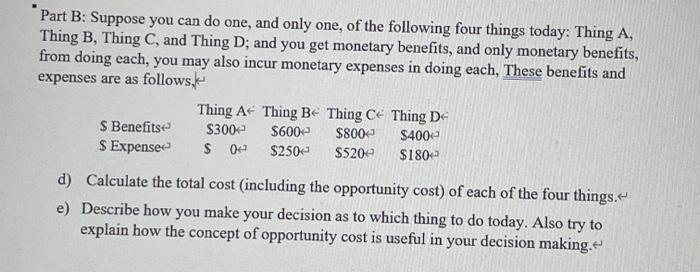 Solved Part B: Suppose you can do one, and only one of the | Chegg.com