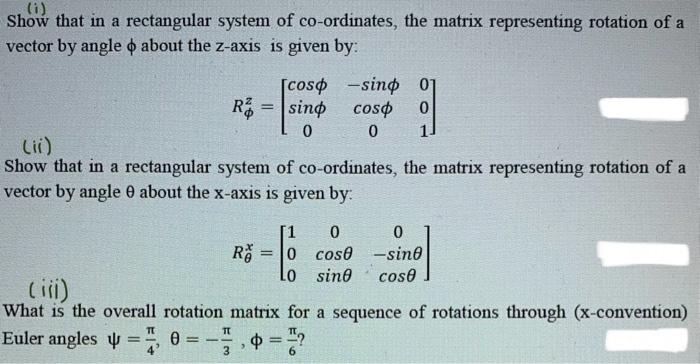 Solved Show that in a rectangular system of co-ordinates, | Chegg.com