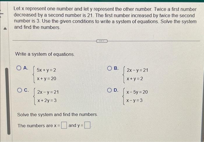 Solved Let x represent one number and let y represent the | Chegg.com