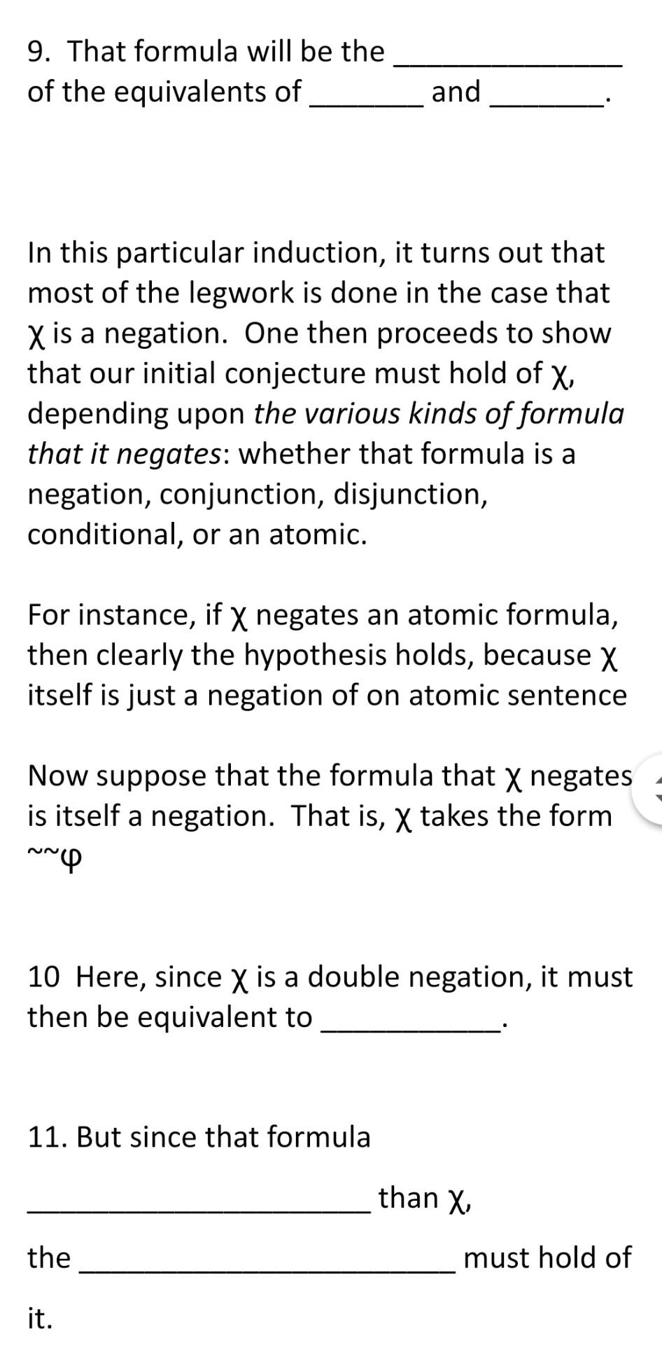 Solved Any formula is equivalent to one in which all | Chegg.com