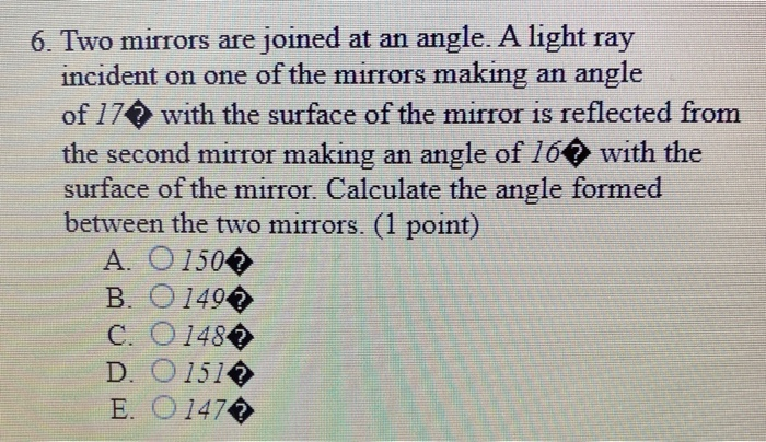 Solved 6. Two mirrors are joined at an angle. A light ray | Chegg.com