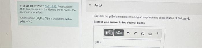 Solved MiSSE THIS? Watch DWE 1612 Read Section 16.8 You can | Chegg.com