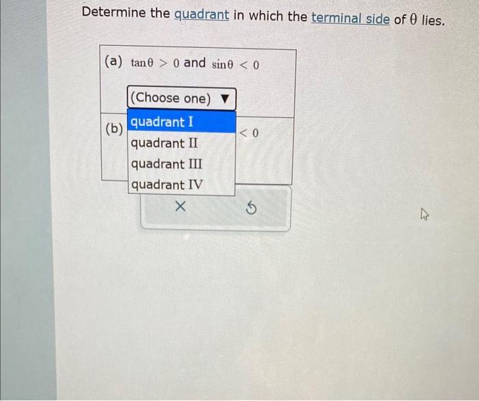 Solved Determine the quadrant in which the terminal side of | Chegg.com