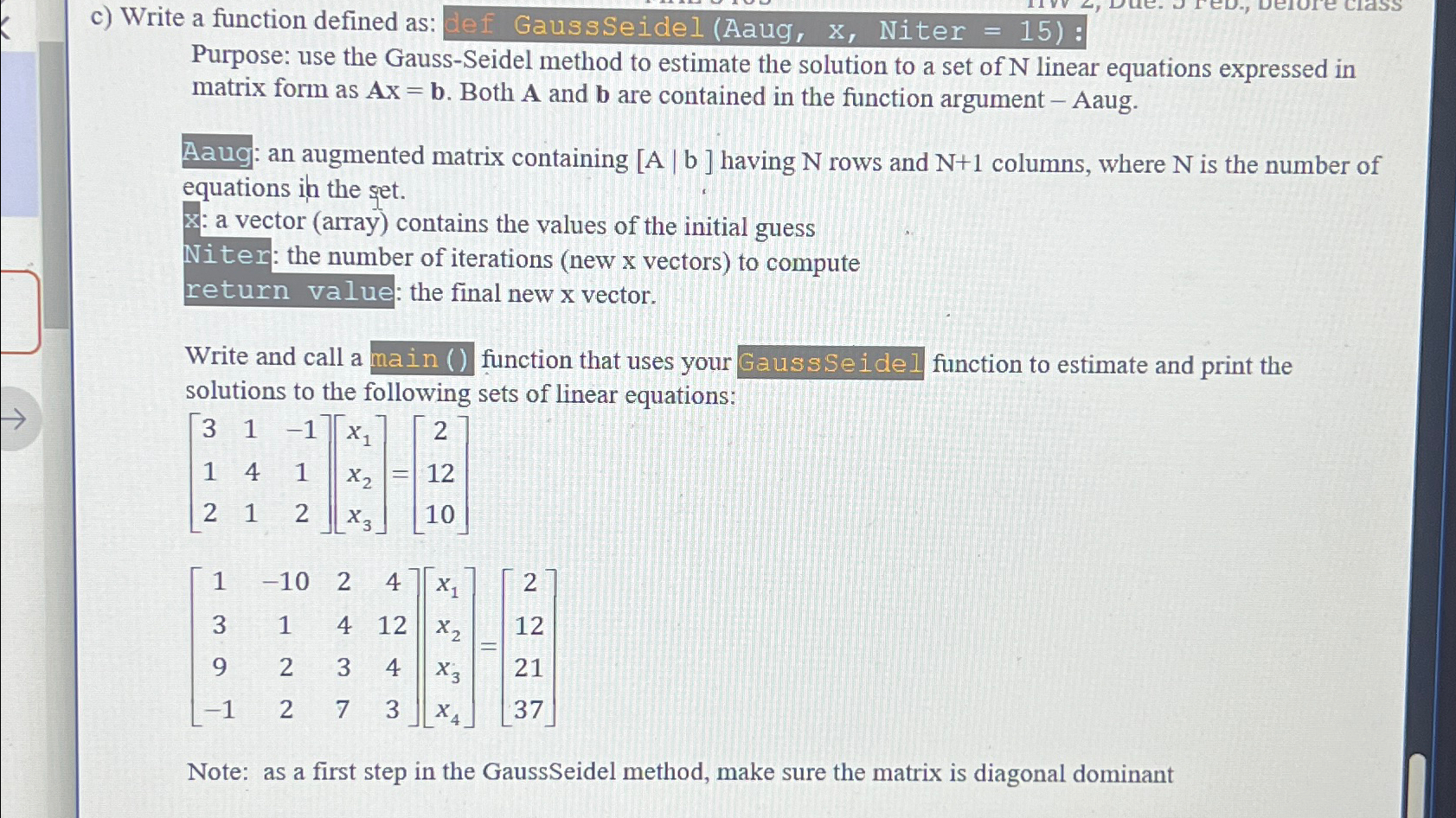 Solved C ﻿write A Function Defined As Def Gaussseidel 