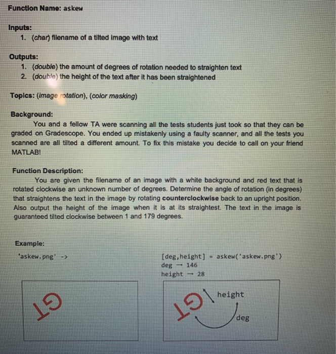Function Name: askew Inputs: 1. (char) filename of a | Chegg.com