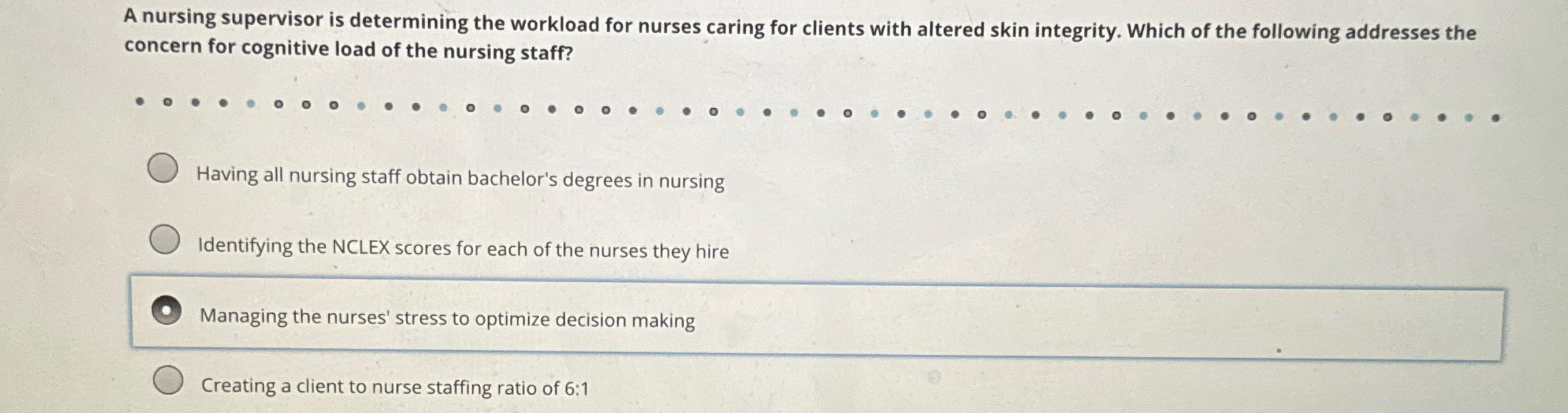 Solved A nursing supervisor is determining the workload for | Chegg.com