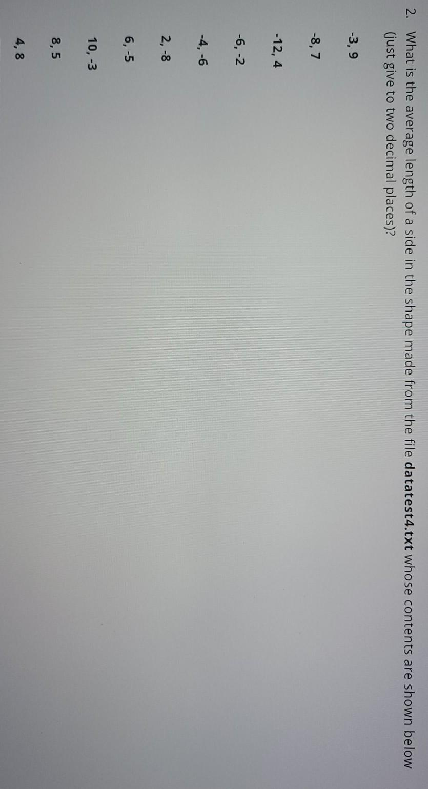 Solved 2. What is the average length of a side in the shape | Chegg.com