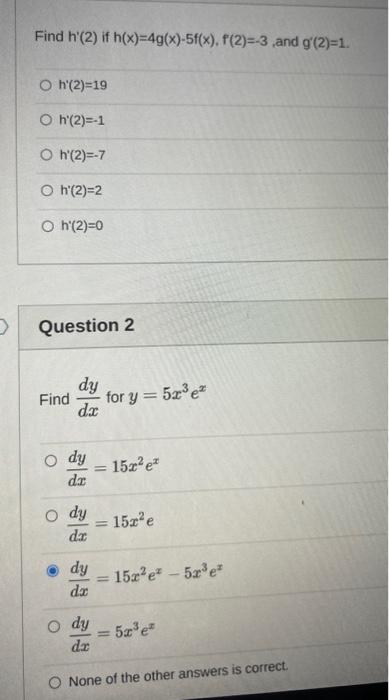 Solved Find h′(2) if h(x)=4g(x)−5f(x),f(2)=−3, and g′(2)=1. | Chegg.com