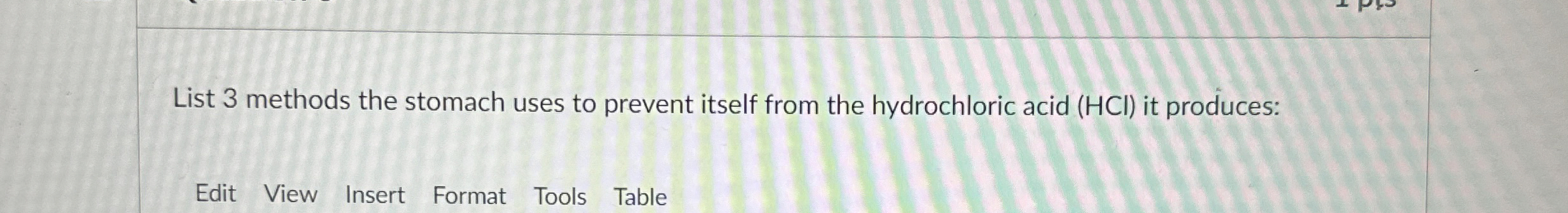 Solved List 3 ﻿methods the stomach uses to prevent itself | Chegg.com