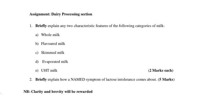 Solved Assignment: Dairy Processing section 1. Briefly | Chegg.com