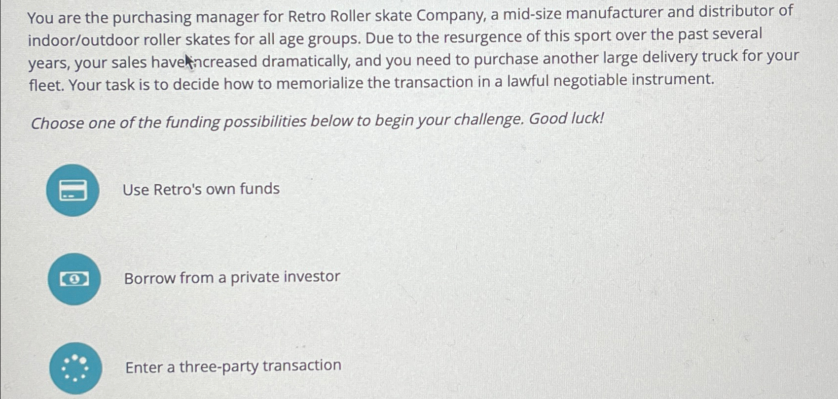 Solved You are the purchasing manager for Retro Roller skate | Chegg.com