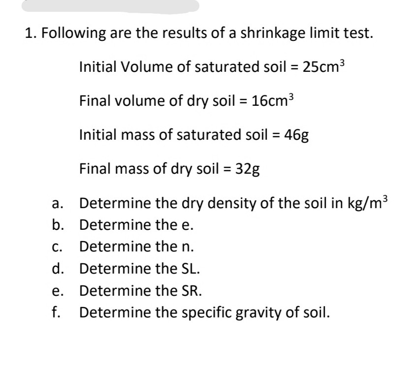 Solved 1. Following are the results of a shrinkage limit | Chegg.com