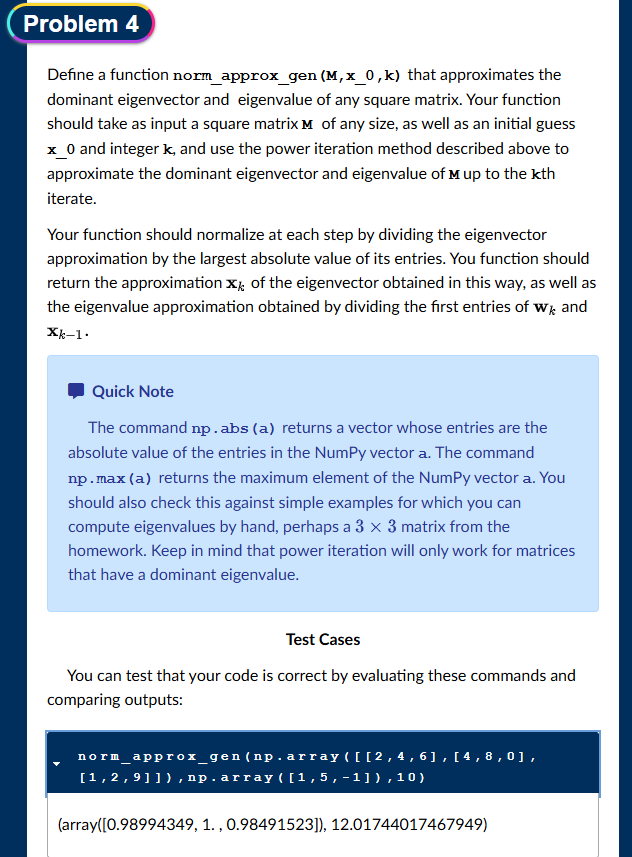 Solved Problem 4Define a function norm_approx_gen | Chegg.com