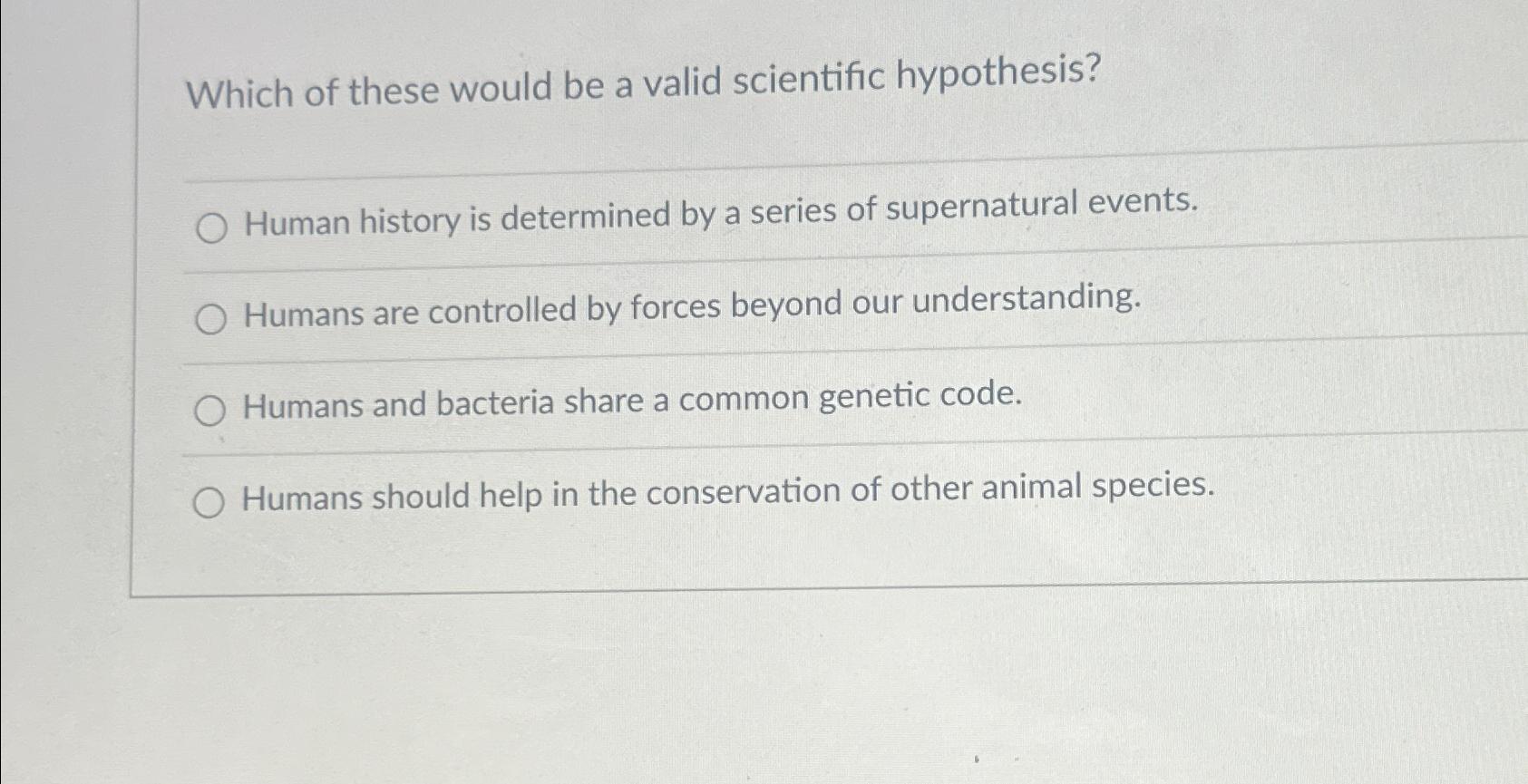 Solved Which of these would be a valid scientific | Chegg.com