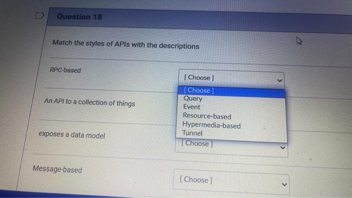 Solved Match the alternative to REST APIs to the closest | Chegg.com
