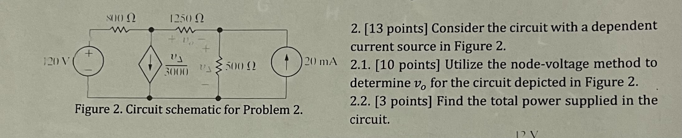 Solved Figure 2 ﻿circuit Schematic For Problem 2 2 [13