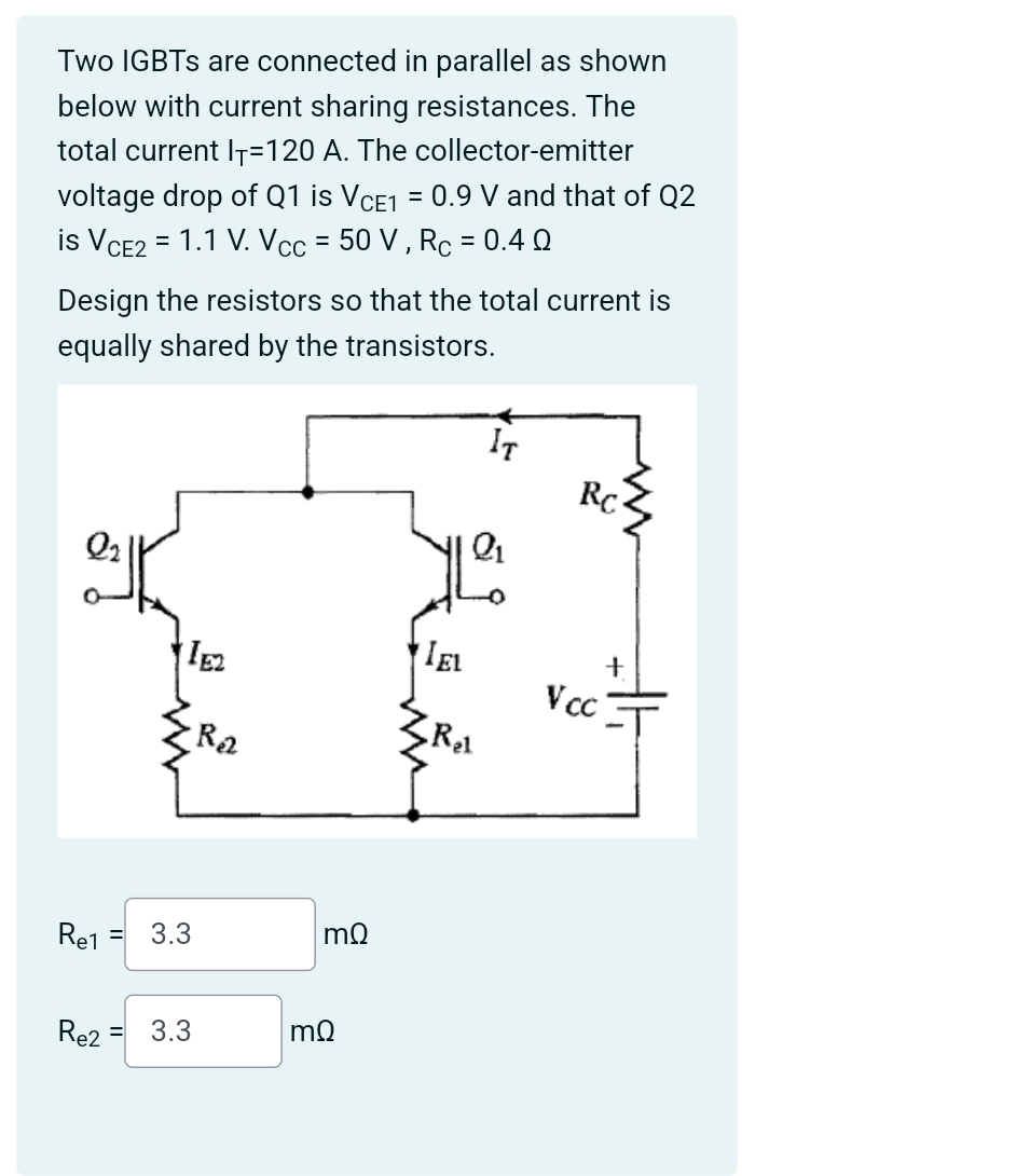 Solved Two IGBTs are connected in parallel as shown below | Chegg.com
