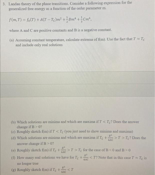 Solved 3. Landau theory of the phase transitions. Consider a | Chegg.com