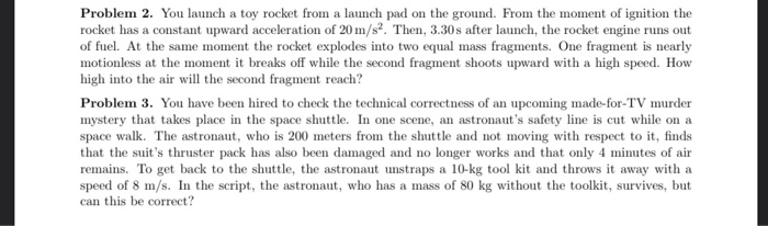 Solved Problem 2. You launch a toy rocket from a launch pad | Chegg.com