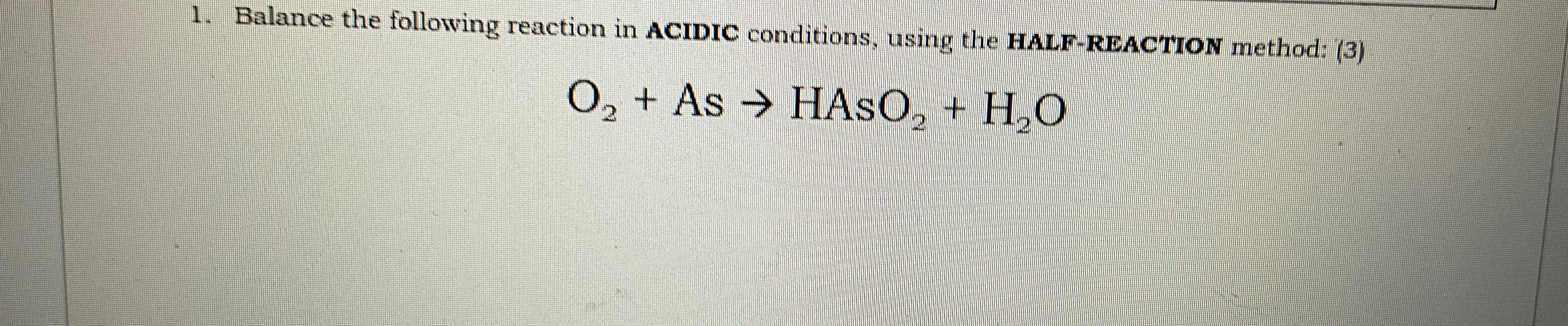 Solved Balance the following reaction in ACIDIC conditions, | Chegg.com