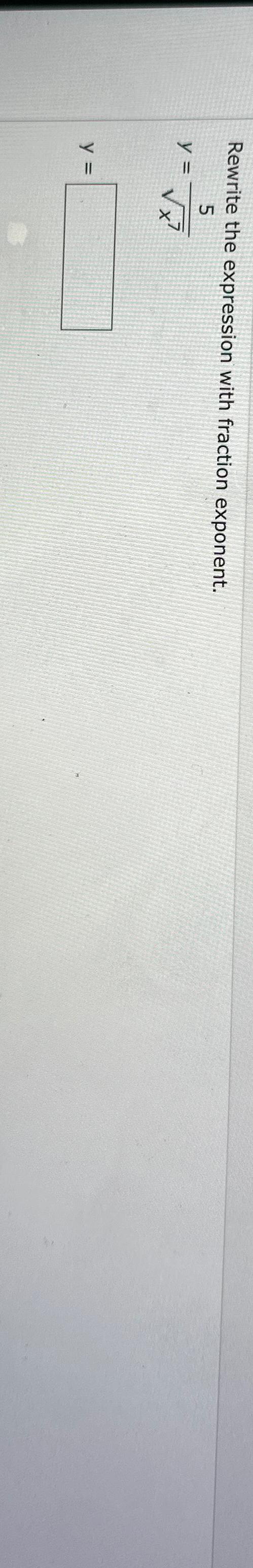 Solved Rewrite the expression with fraction | Chegg.com