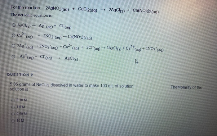 Solved + For the reaction: 2AgNO3(aq) The net ionic equation | Chegg.com