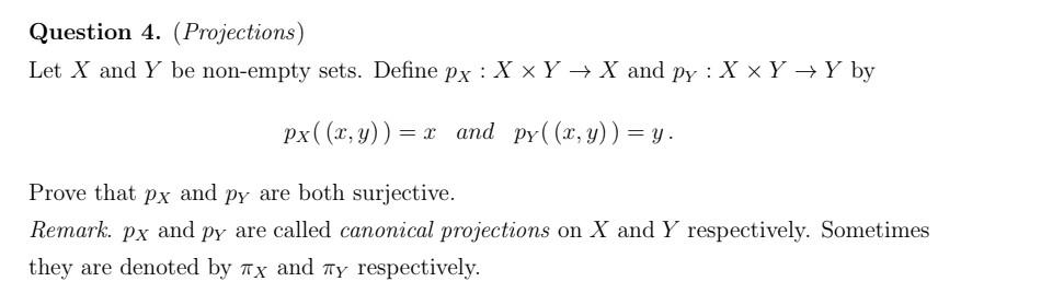 Solved Question 4. (Projections) Let X and Y be non-empty | Chegg.com