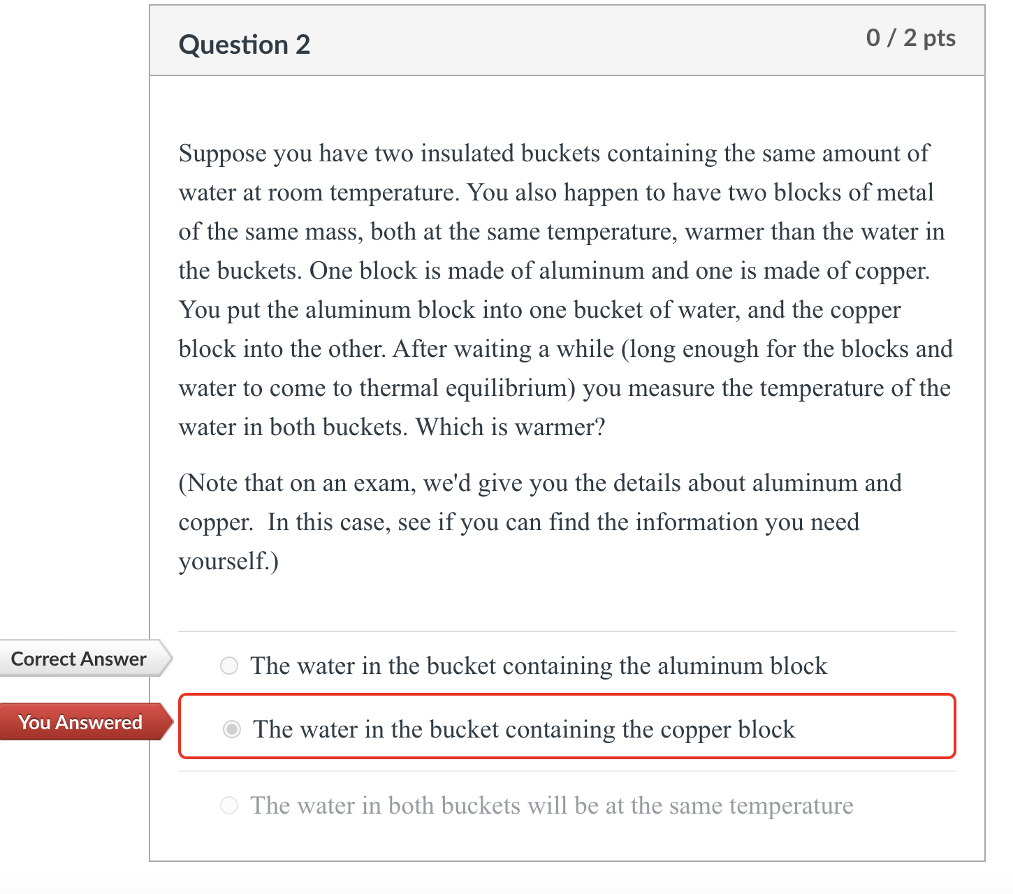 Solved Question 2Suppose you have two insulated buckets | Chegg.com